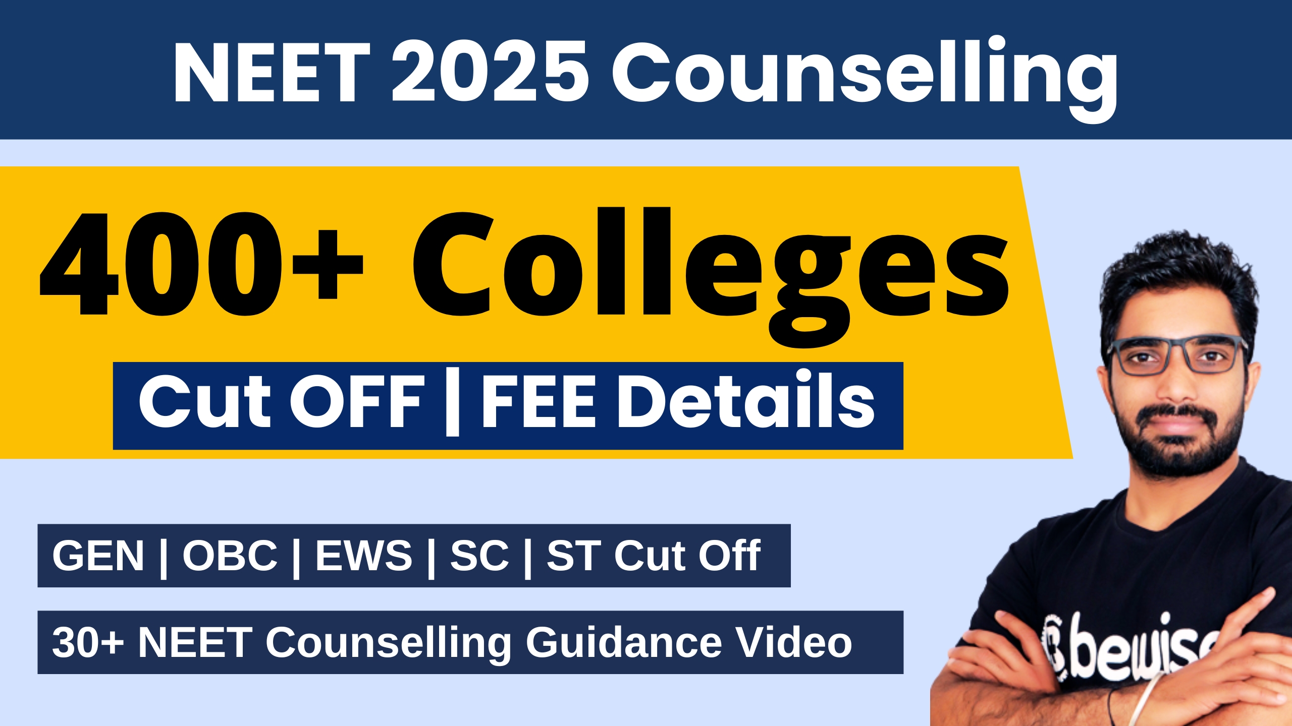 NEET 2025 Counselling Guidance by Experts | 400+ Colleges Cut Off, Fees ...